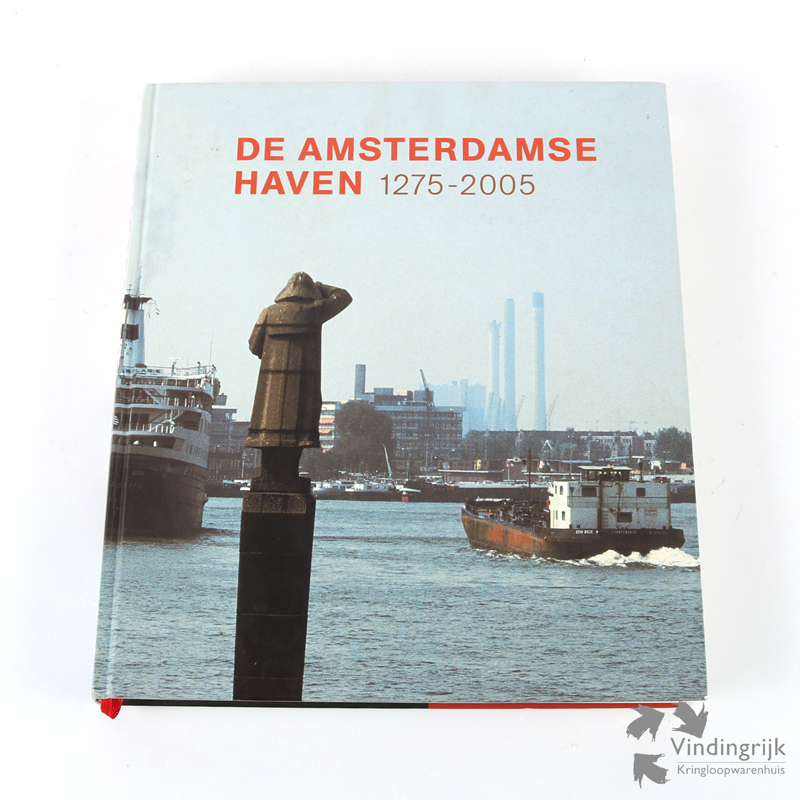 De Amsterdamse Haven 1275-2005 | Parels Breda